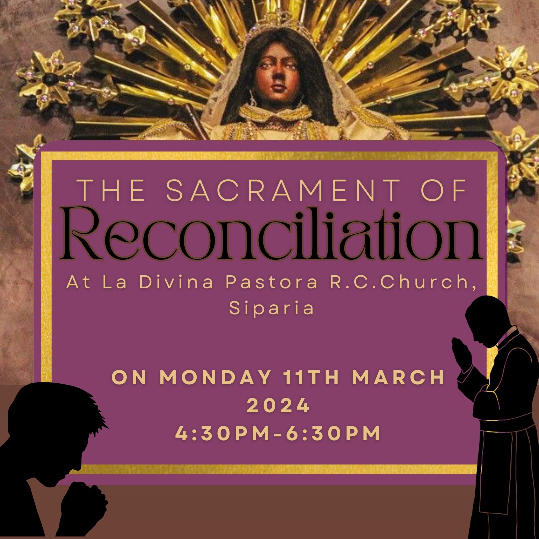 The Sacrament of Reconciliation - La Divina Pastora R.C. Church